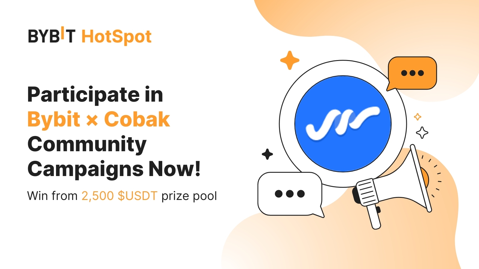 Bybit Announcement | Bybit x Cobak HotSpot: Join Community Challenges to Share a 2,500 USDT ...