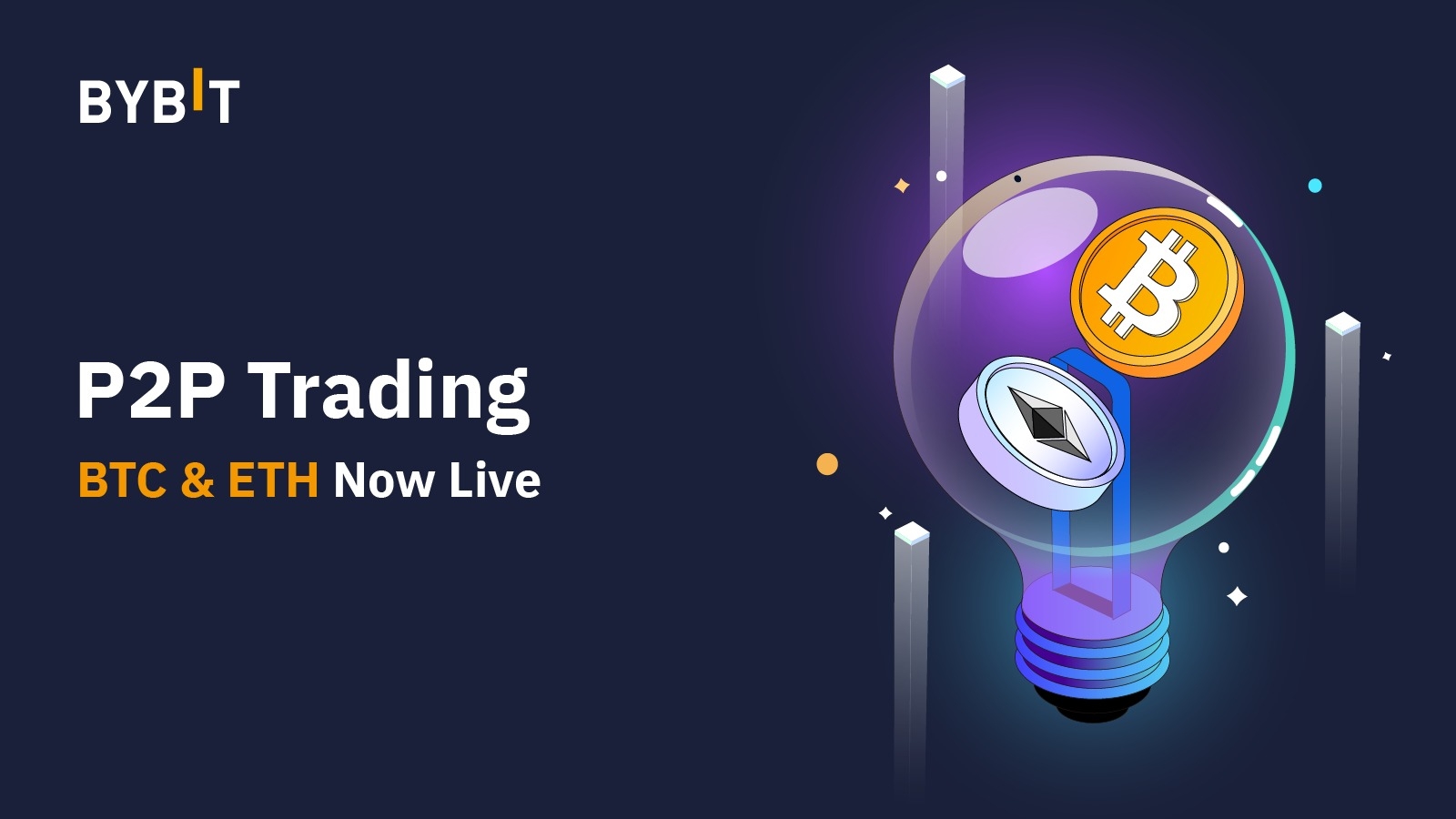Bybit Announcement | P2P Trading: BTC and ETH Now Available! 👏