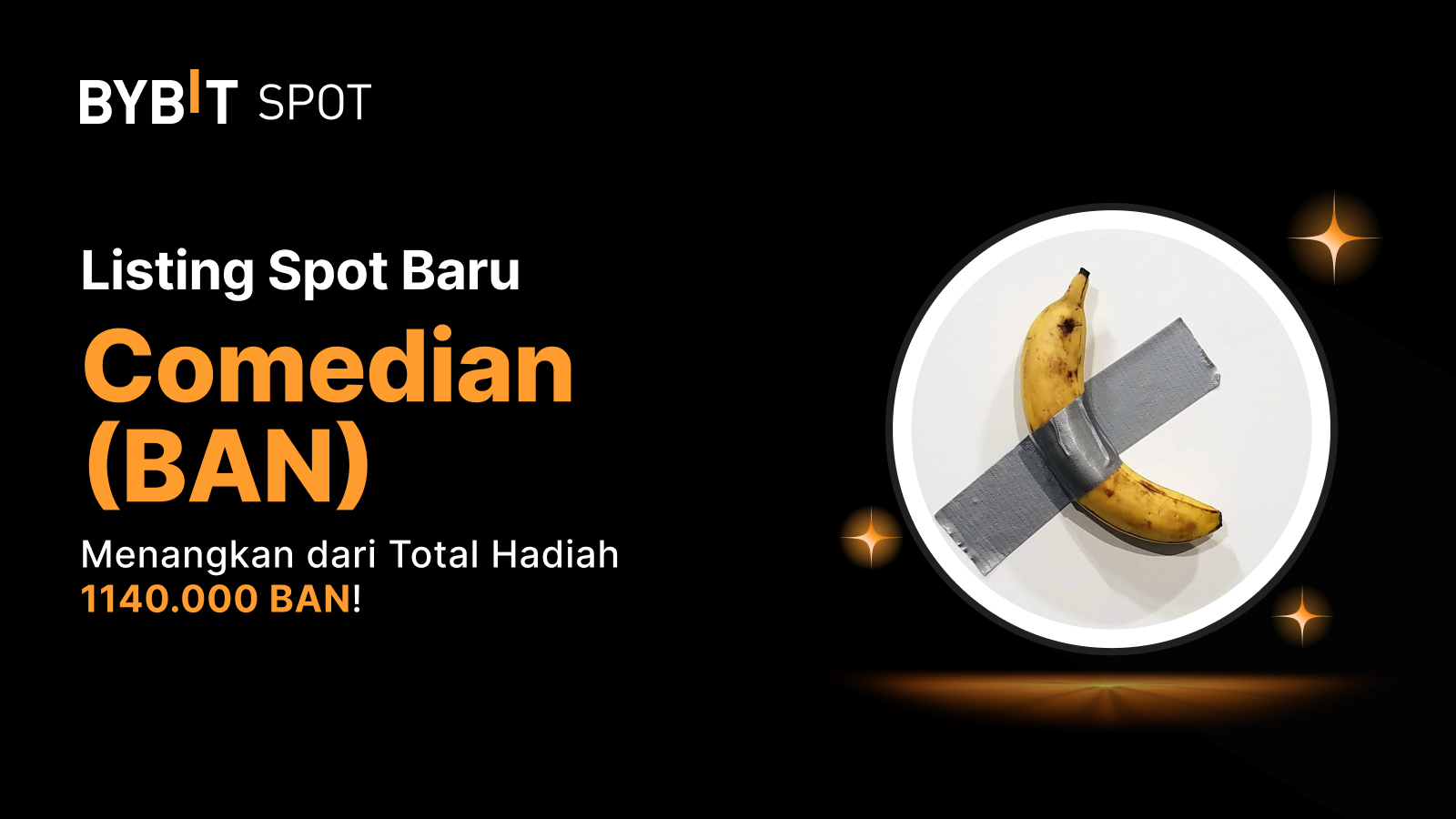 Bybit Announcement | Listing Baru: BAN/USDT di Spot Perdagangan Bybit — Raih Bagian dari Total ...