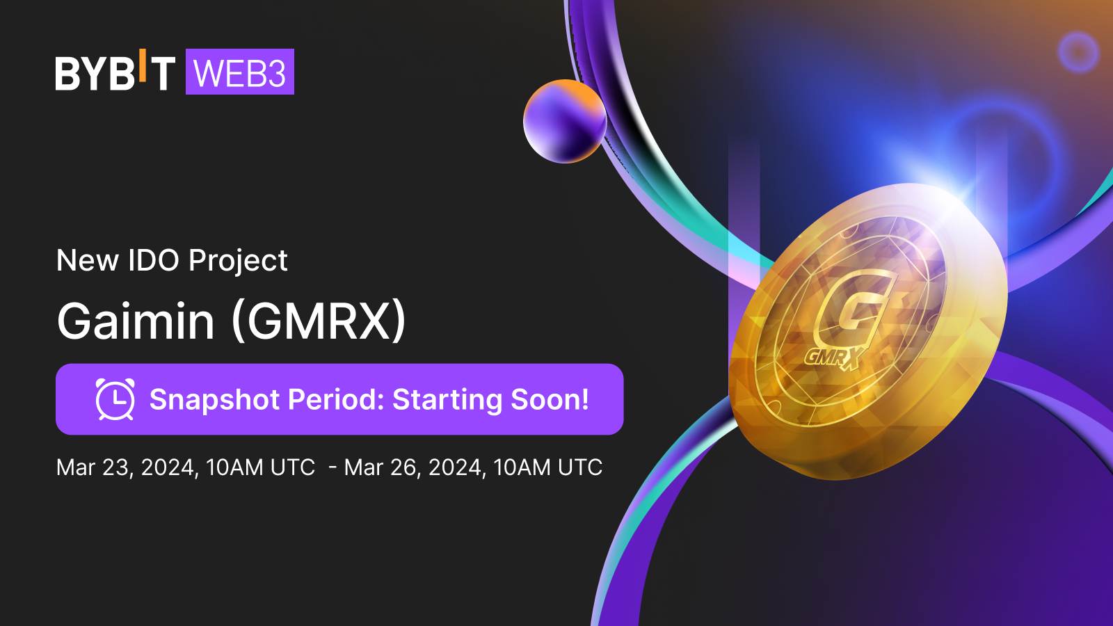 Bybit Announcement | Gaimin (GMRX) on Bybit Web3 IDO: Snapshot Period Starts Soon
