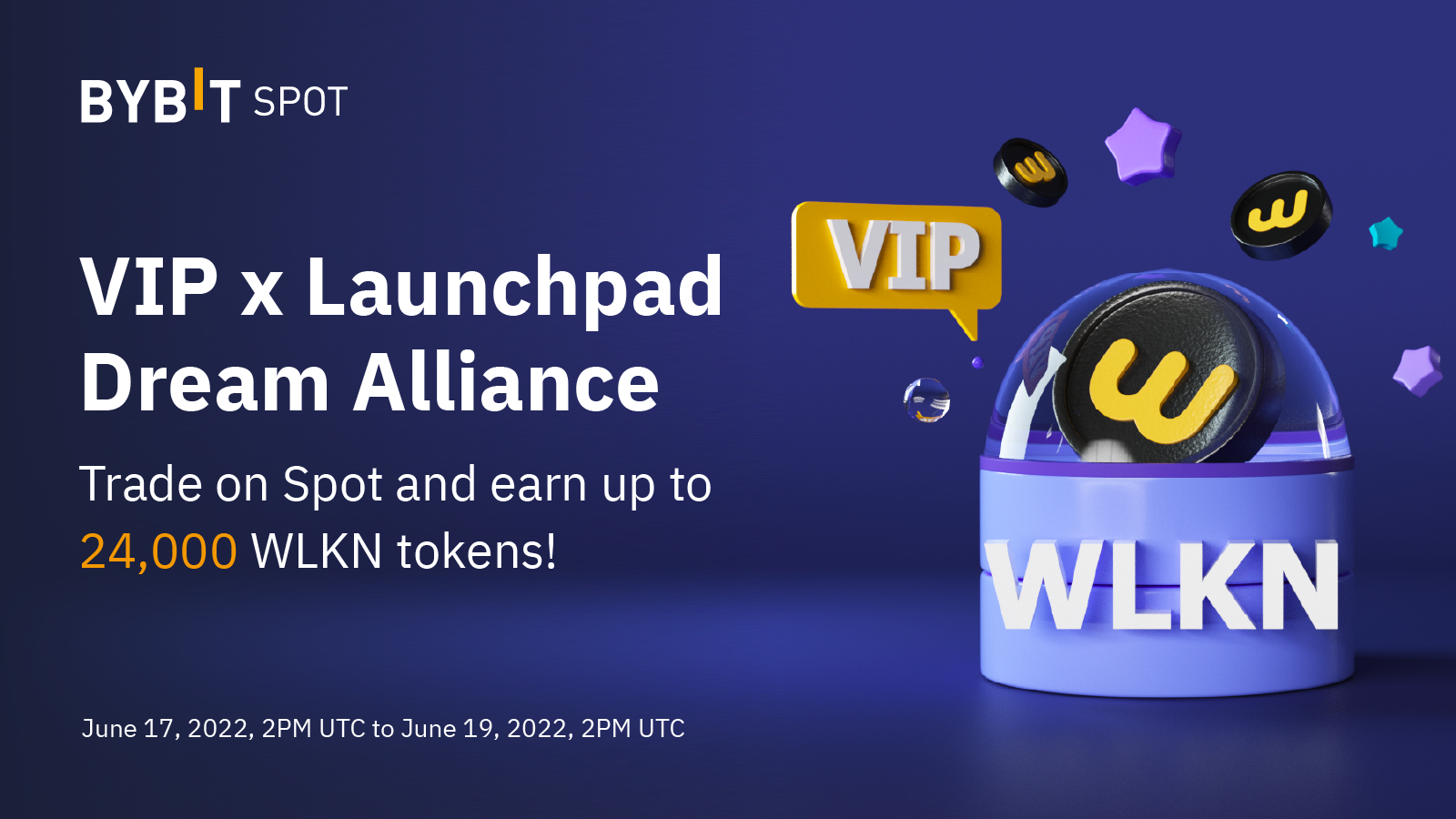 Bybit Announcement | VIP x Launchpad Dream Alliance: Earn Up to 24,000 ...