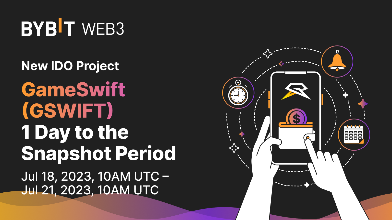 Bybit Announcement | GameSwift (GSWIFT) on Bybit Web3 IDO: Snapshot Period Starts Soon
