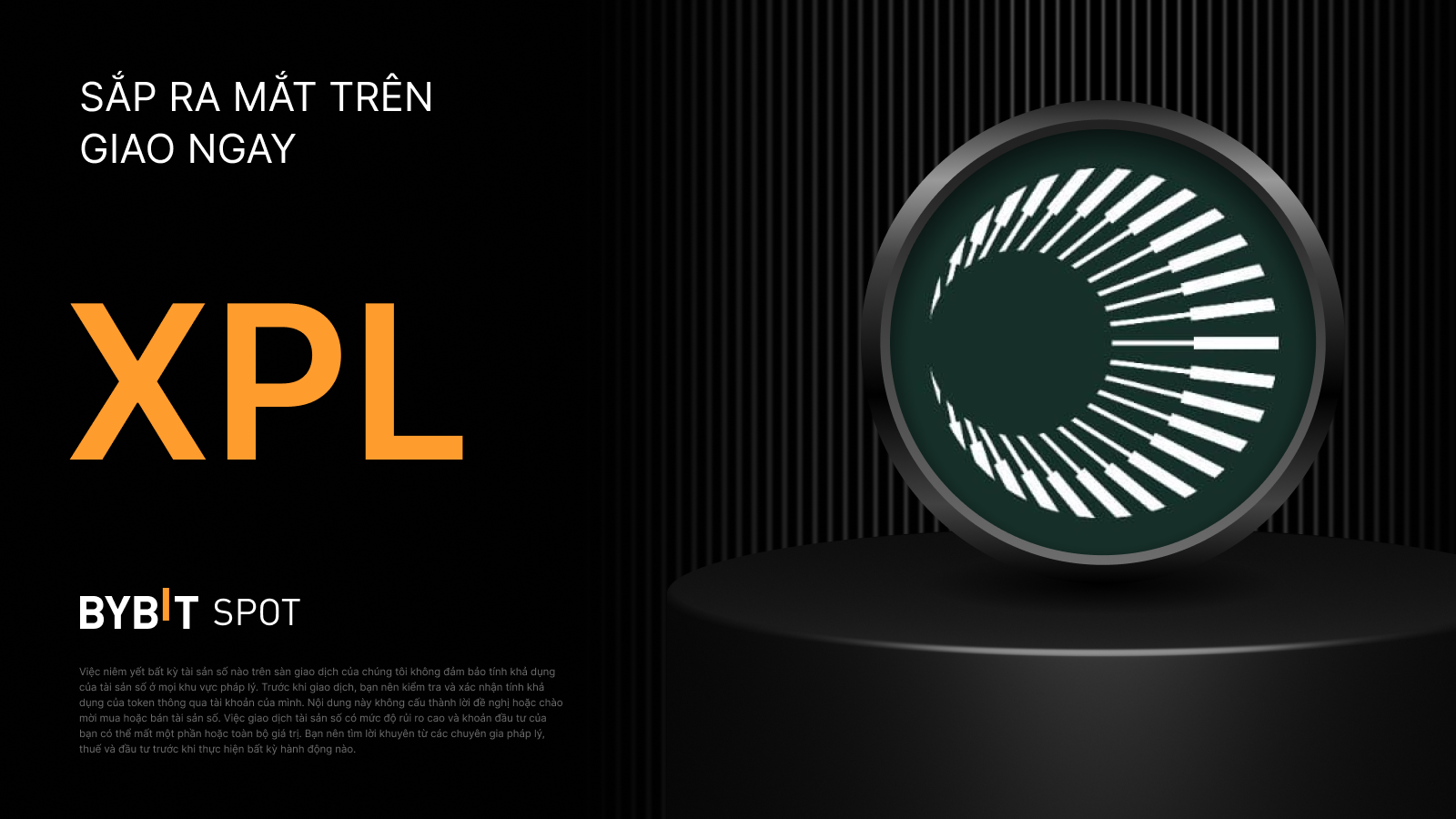 Bybit Announcement | XPL Token Splash: Cùng chia sẻ giải thưởng 9,000,000 XPL
