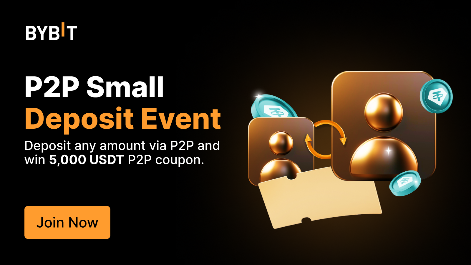 Bybit Announcement | [Selected Countries Only] P2P Small Deposit Event: Grab a Share of 5,000 USDT