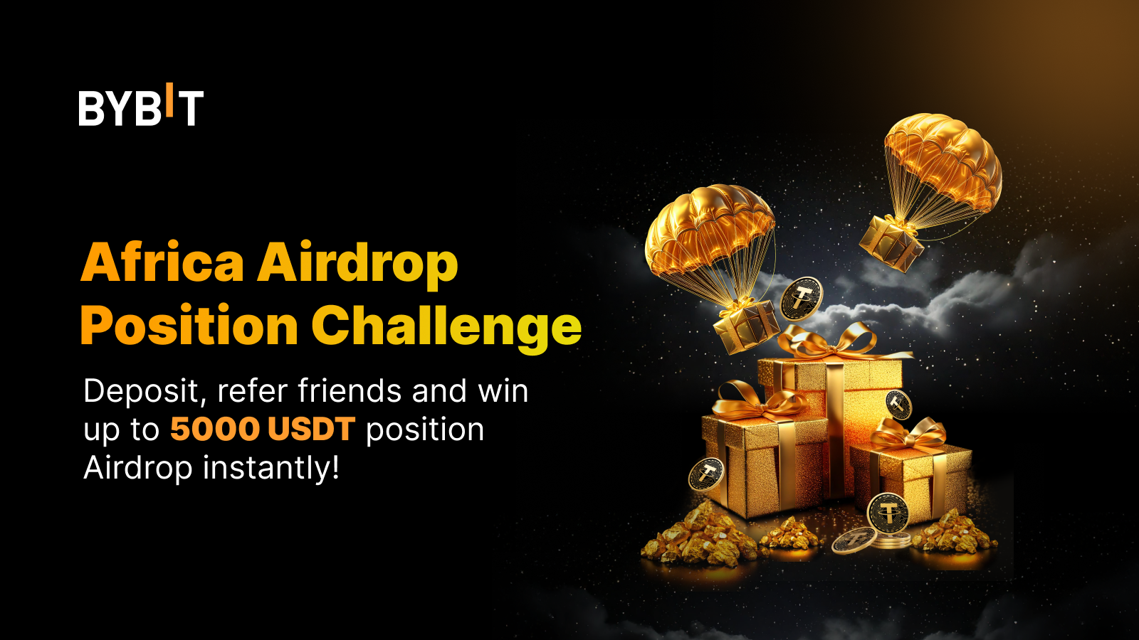 Bybit Announcement | Africa Airdrop Position Challenge: Deposit, Refer Friends and Win Up to ...