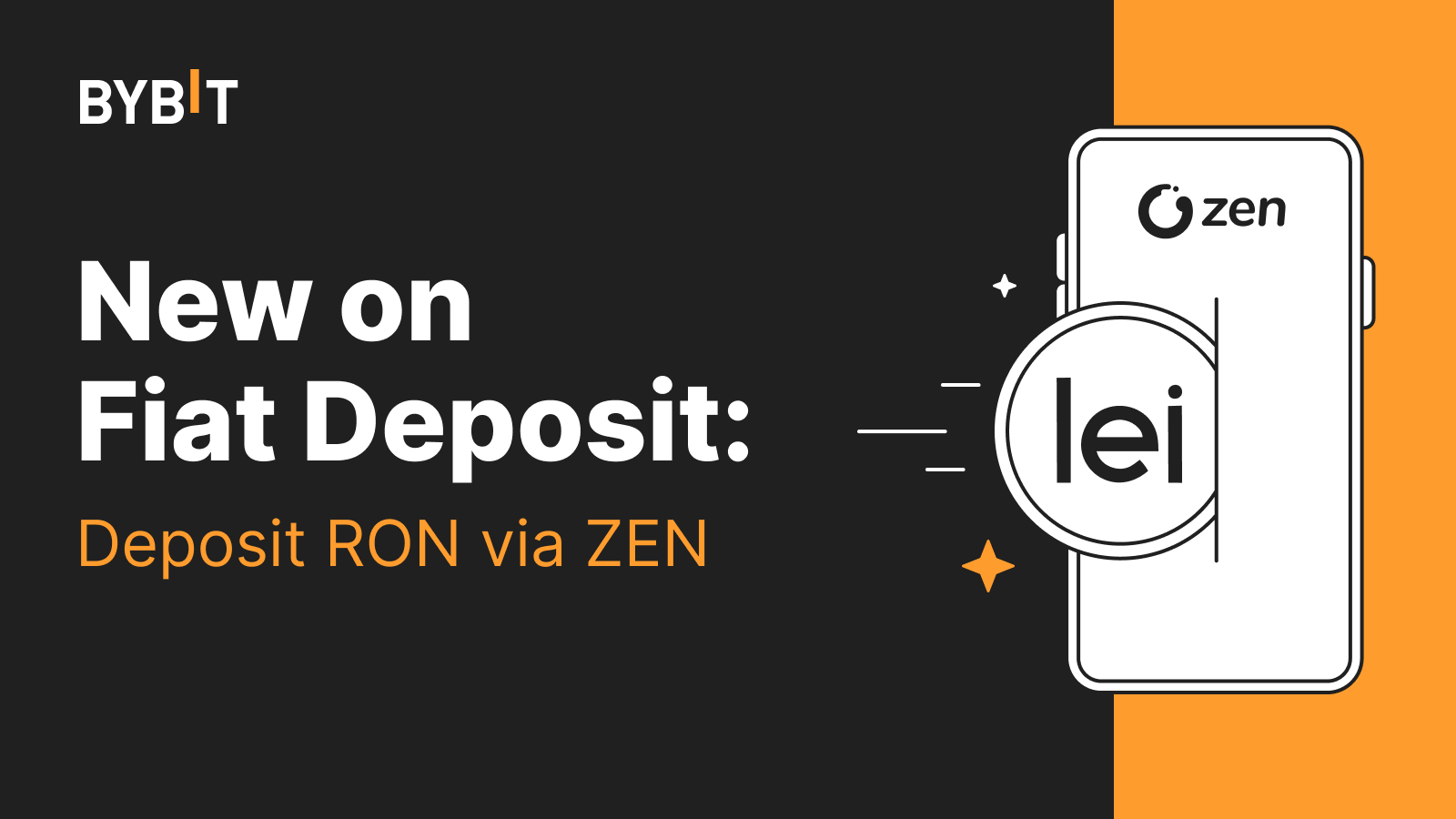Bybit Announcement | New on Fiat Deposit: Deposit RON via ZEN