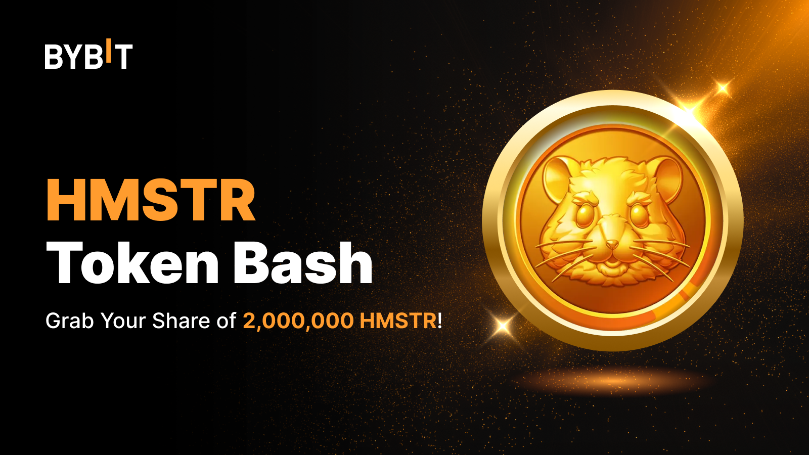 Bybit Announcement | [Selected Countries Only] HMSTR Token Bash ...