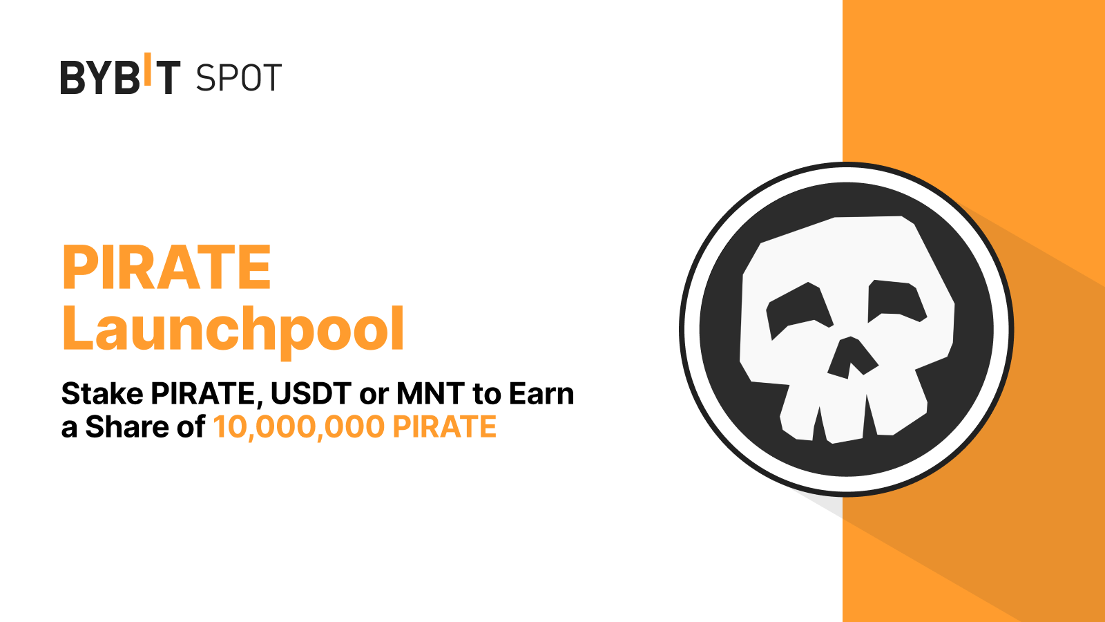 Bybit Announcement | Bybit Launchpool: Stake PIRATE, USDT or MNT to ...
