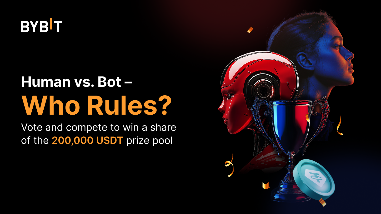 Bybit Announcement | Human vs. Bot: Face-Off! The Battle Begins ⚡️