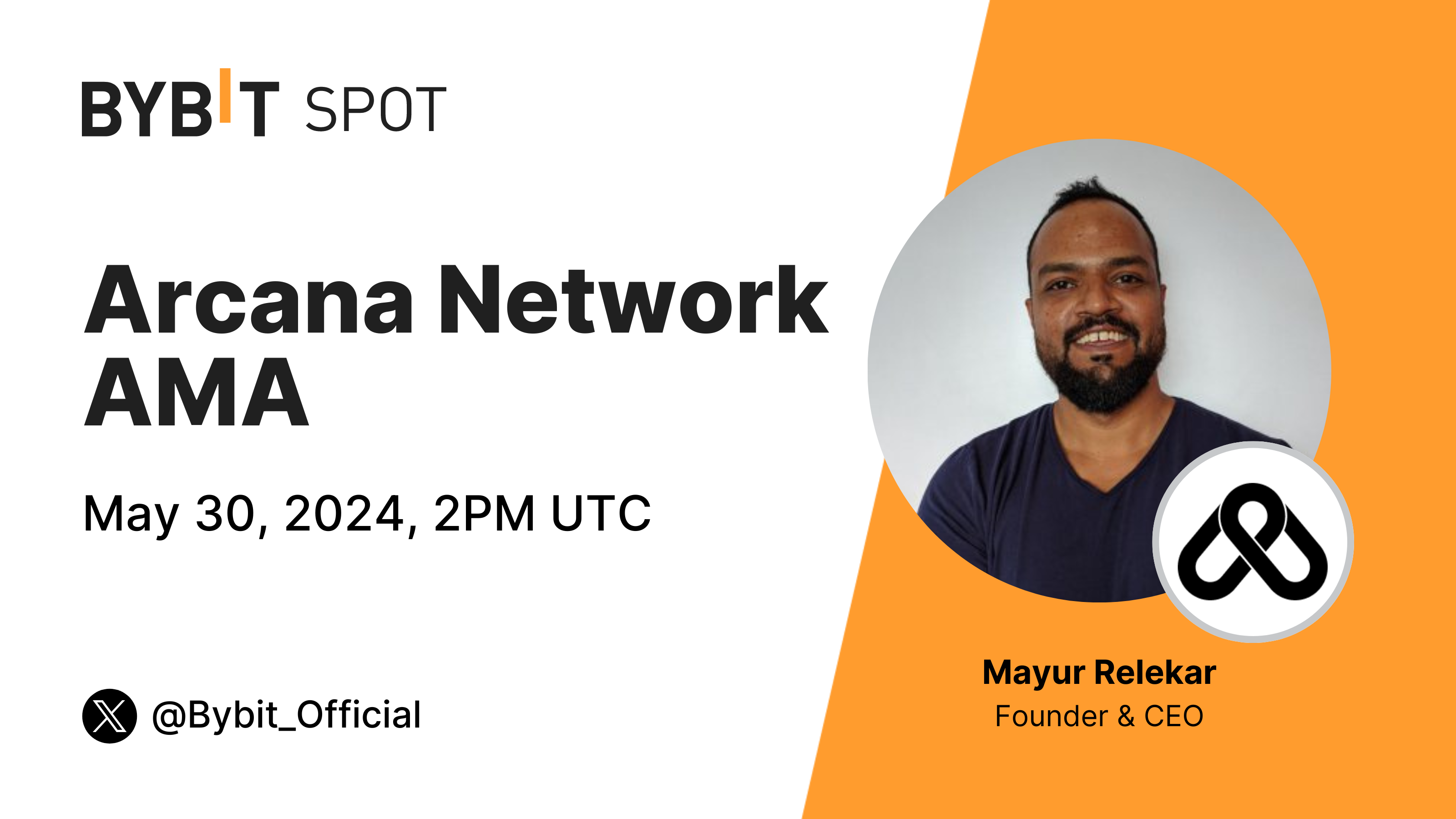 Bybit Announcement | Arcana Network AMA
