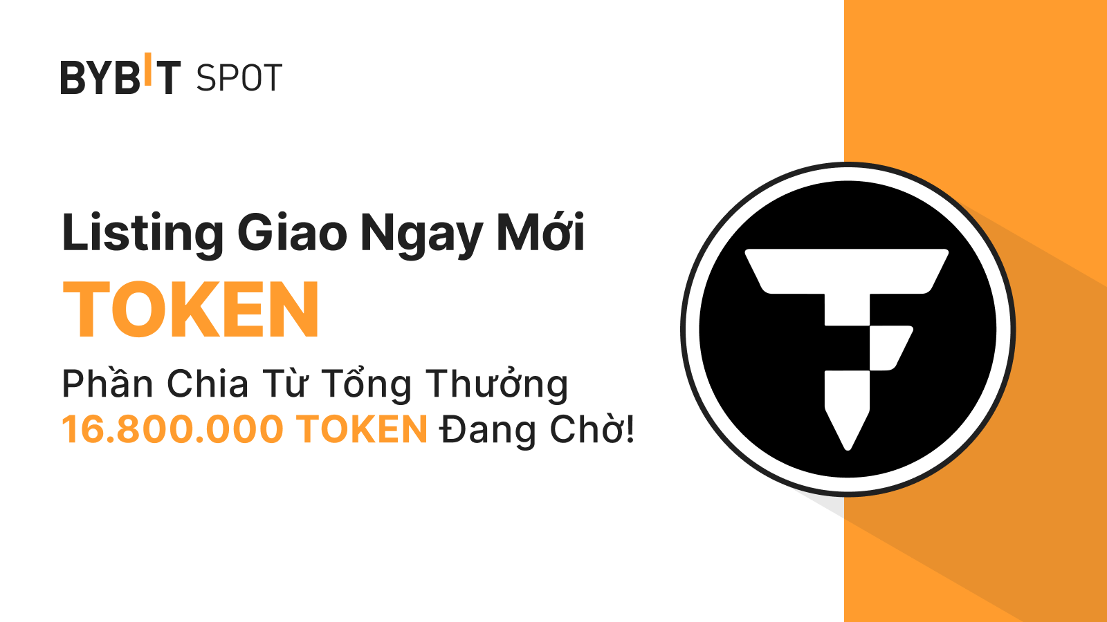 Bybit Announcement | Listing Mới: TOKEN/USDT — Nhận Phần Chia Từ Tổng ...