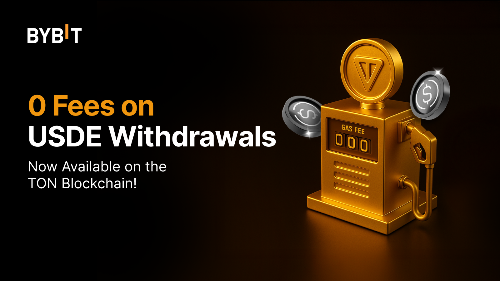 Bybit Announcement | USDE on TON celebration: enjoy zero-fee withdrawals