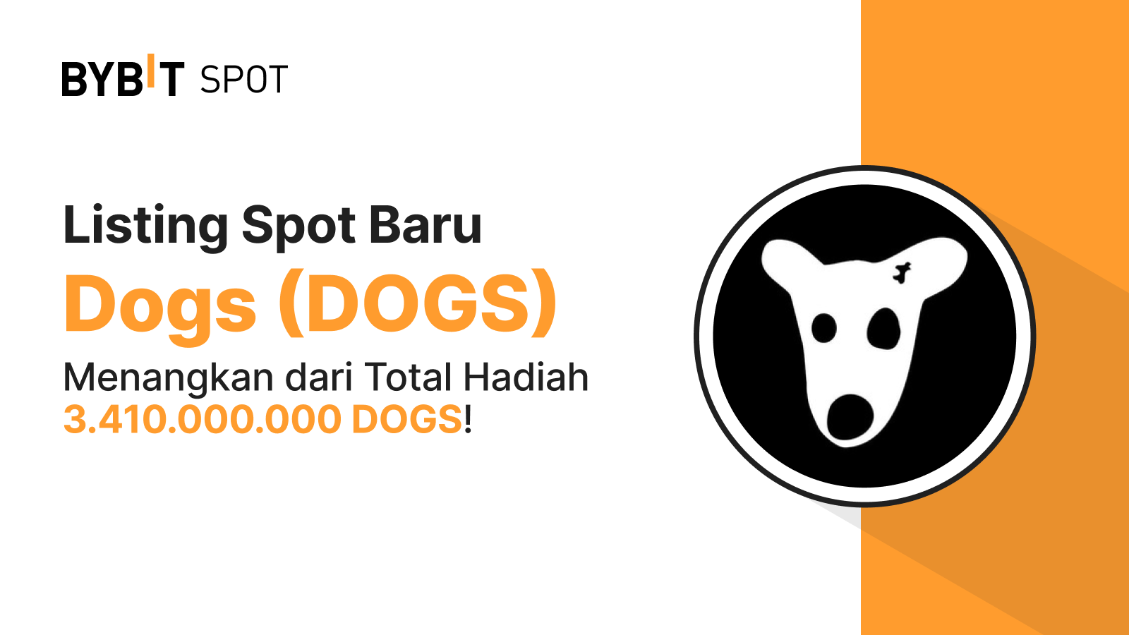 Bybit Announcement | Listing Baru: DOGS/USDT — Raih Bagian dari Total ...