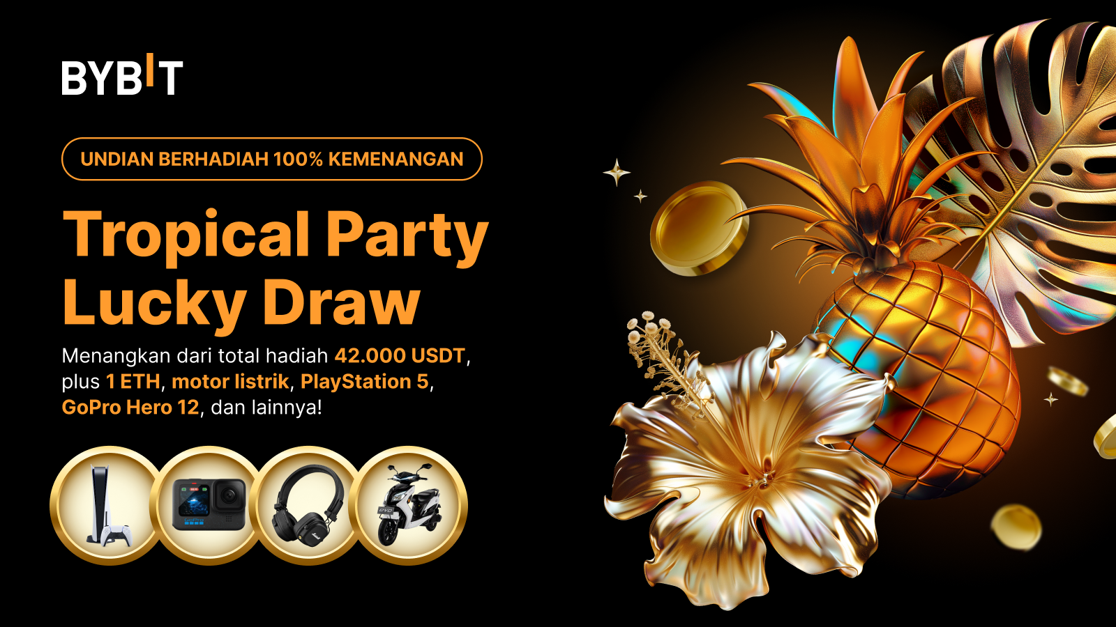 Bybit Announcement | Tropical Party Lucky Draw: Menangkan 1 ETH, Motor ...