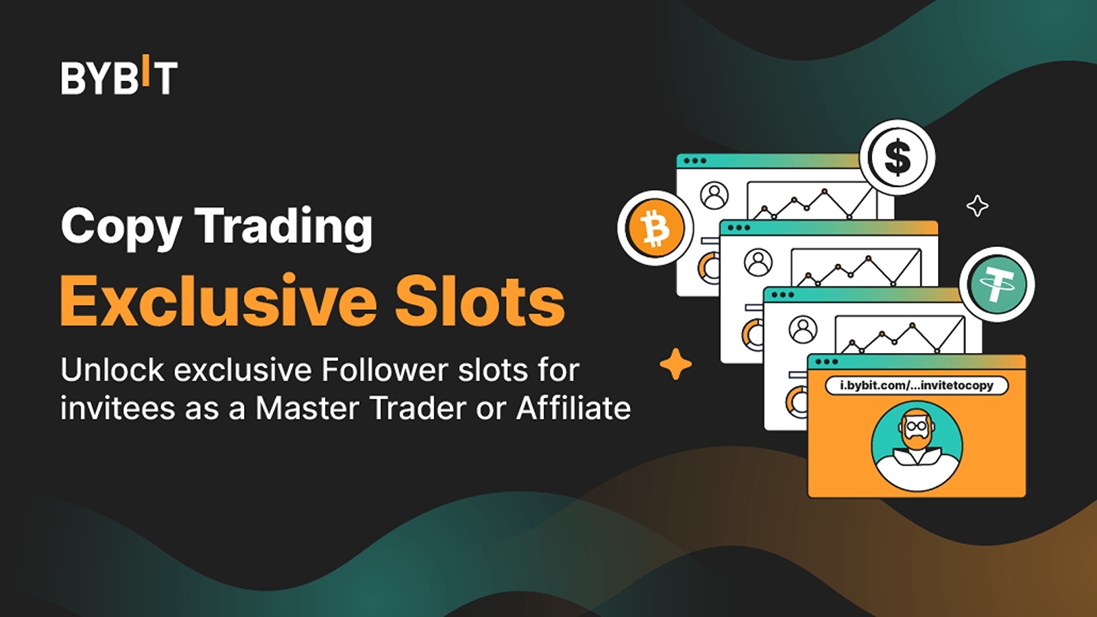 Bybit Announcement | Introducing Bybit Copy Trading Exclusive Slots
