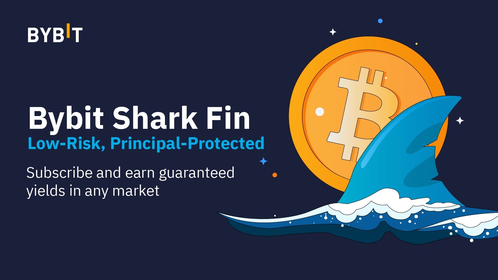 Bybit Announcement | Introducing Bybit Shark Fin: Low-Risk, Principal ... Bybit Announcement | Introducing Bybit Shark Fin: Low-Risk, Principal ...
