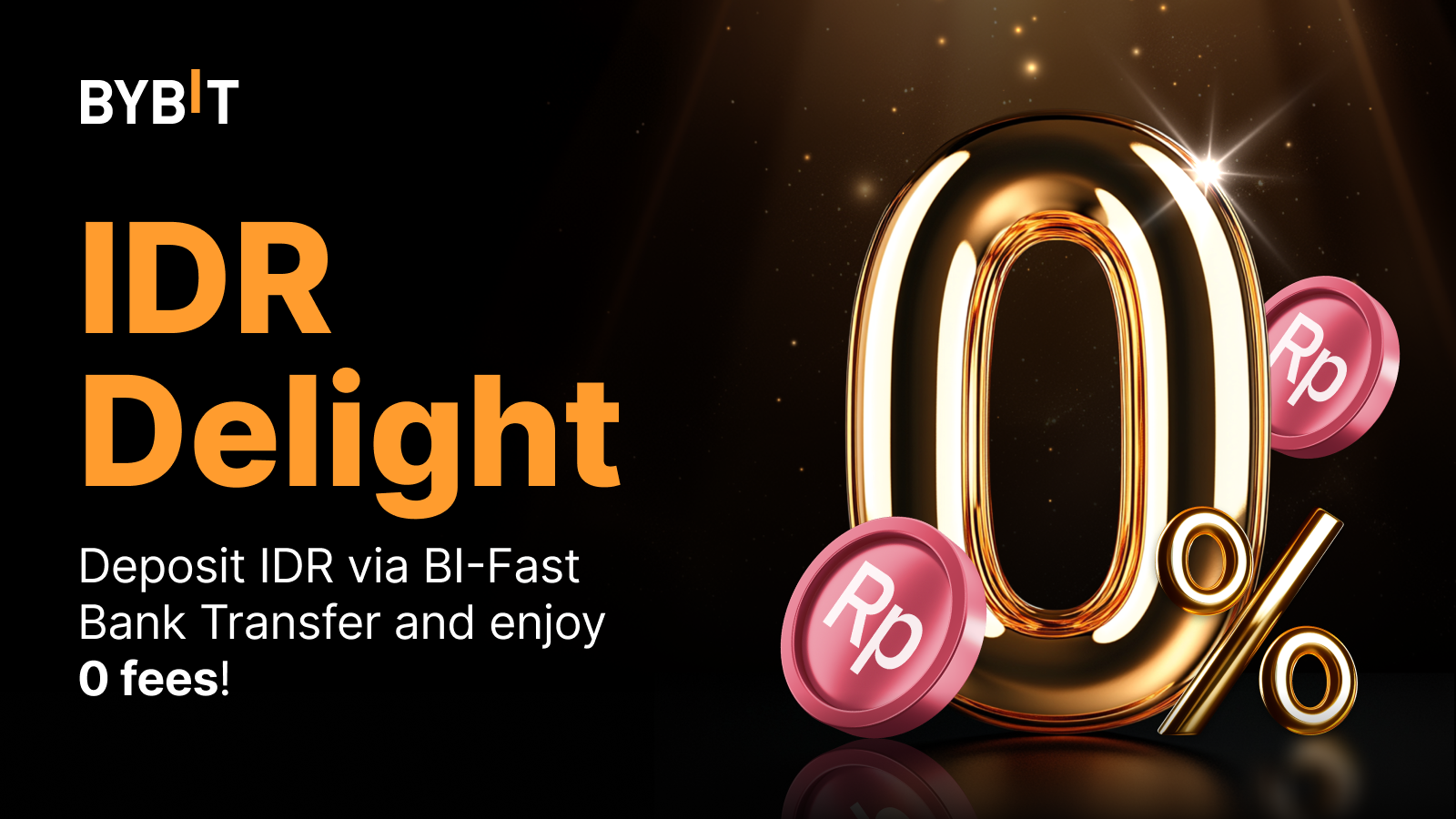 Bybit Announcement | IDR Delight: Deposit via BI-Fast Bank Transfer ...
