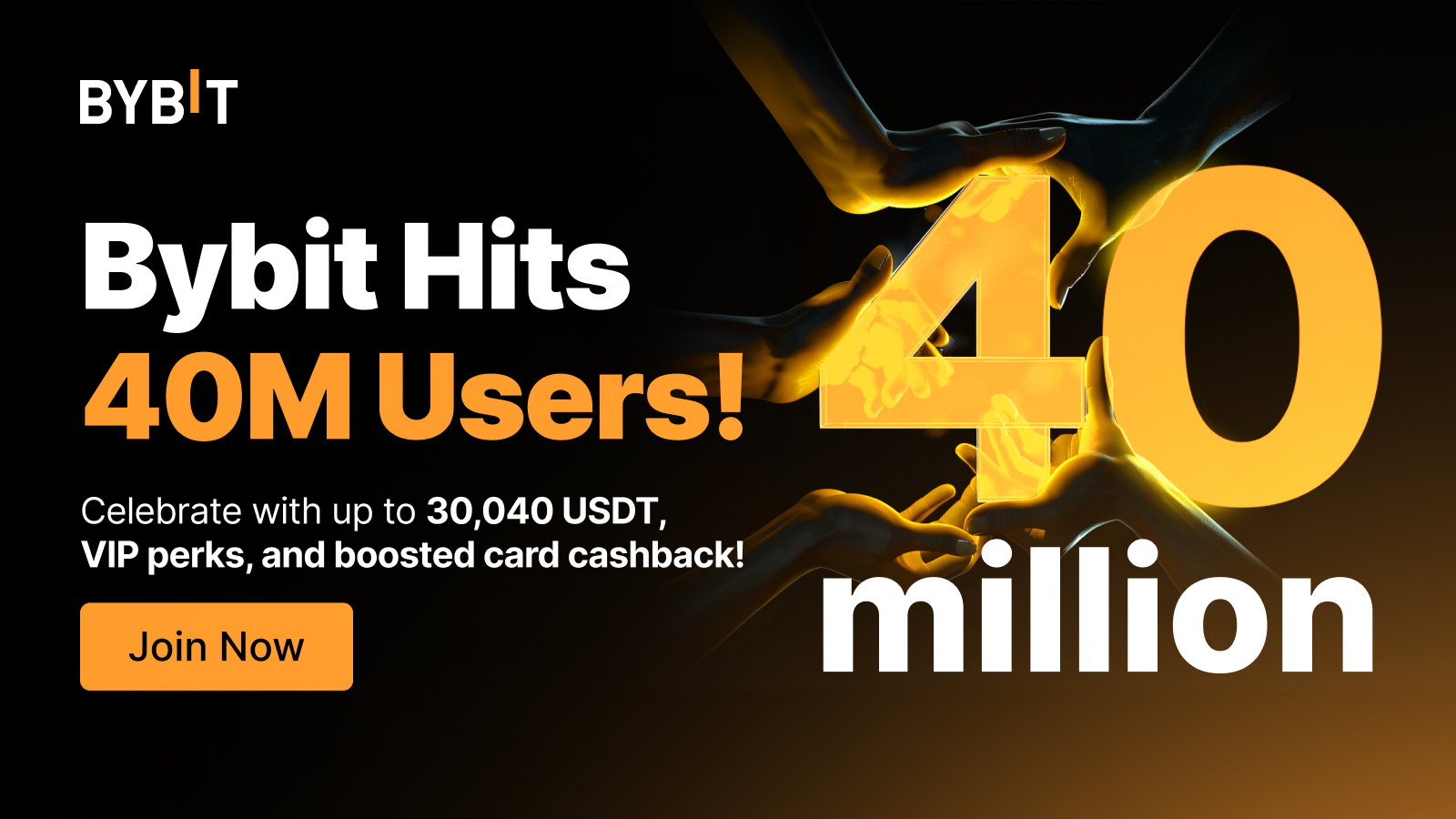Bybit Announcement | Bybit Hits 40M Users: Celebrate With Up to 30,040 USDT in Rewards, VIP ...