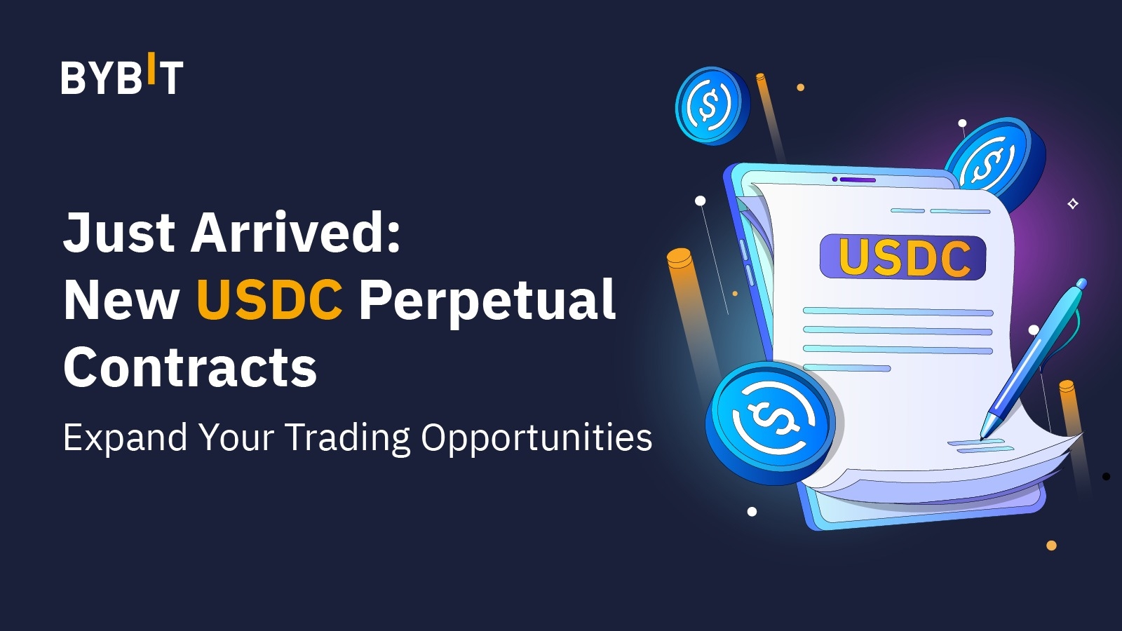 Bybit Announcement | 🔥 New Arrivals: 6 USDC Perpetual Contracts