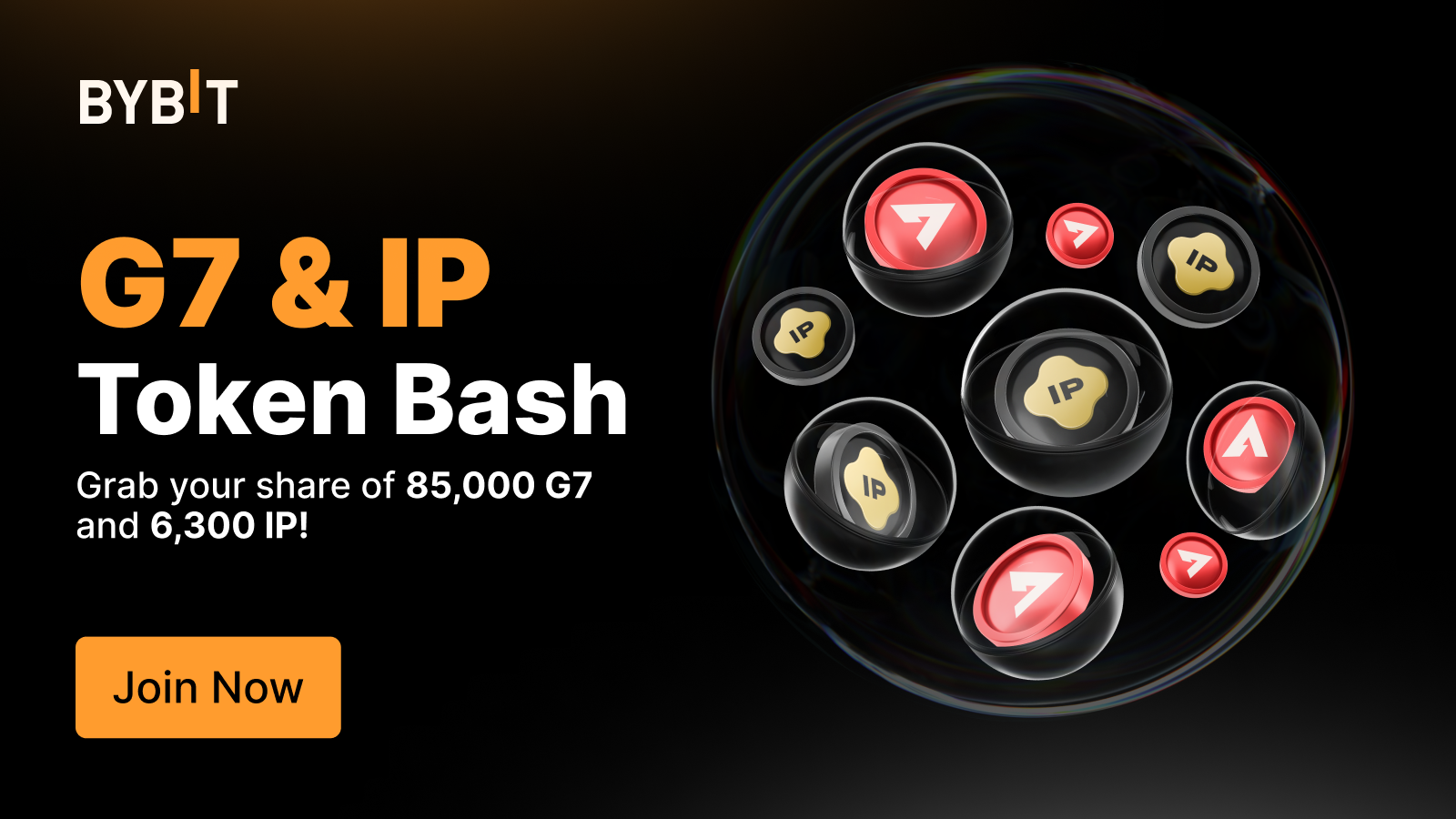 Bybit Announcement | [Selected Countries Only] G7 & IP Token Bash: Win a Share of 85,000 G7 and ...