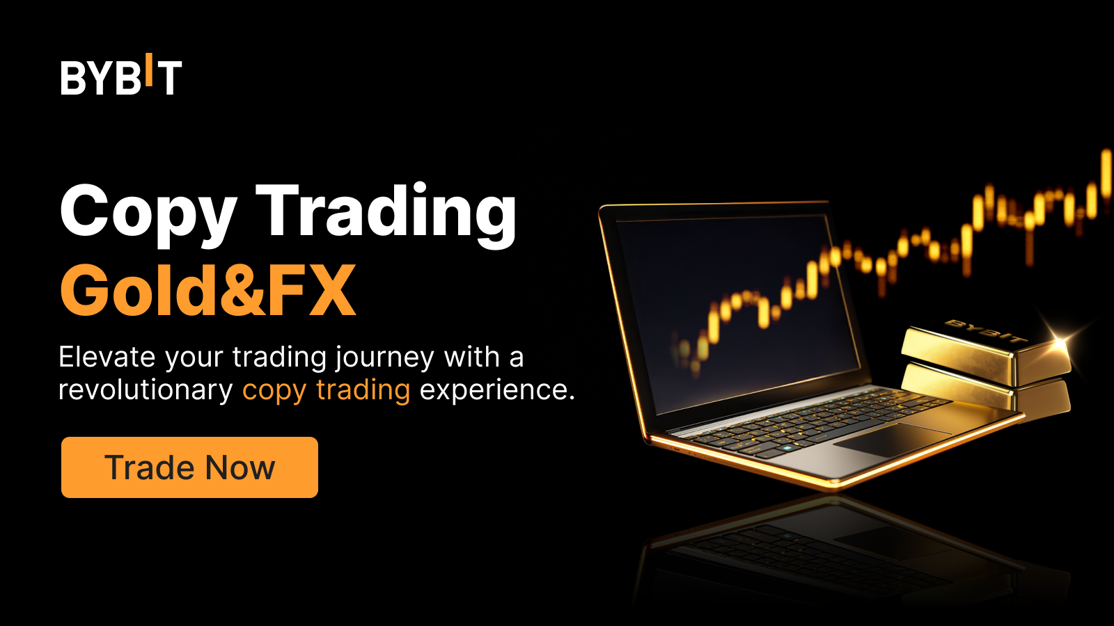 Bybit Announcement | Introducing Copy Trading Gold & FX