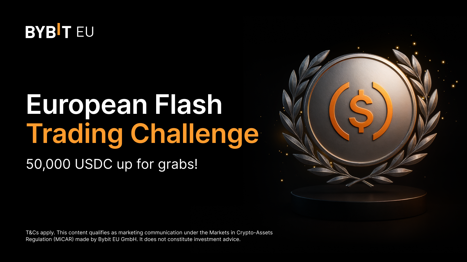 Bybit EU Announcement | European Flash Trading Challenge: 50,000 USDC up for grabs!