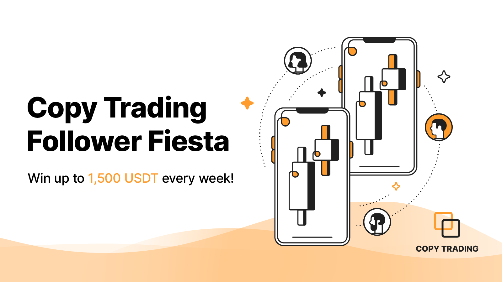 Bybit Announcement | Copy Trading Follower Fiesta: The First Top 25 Followers!