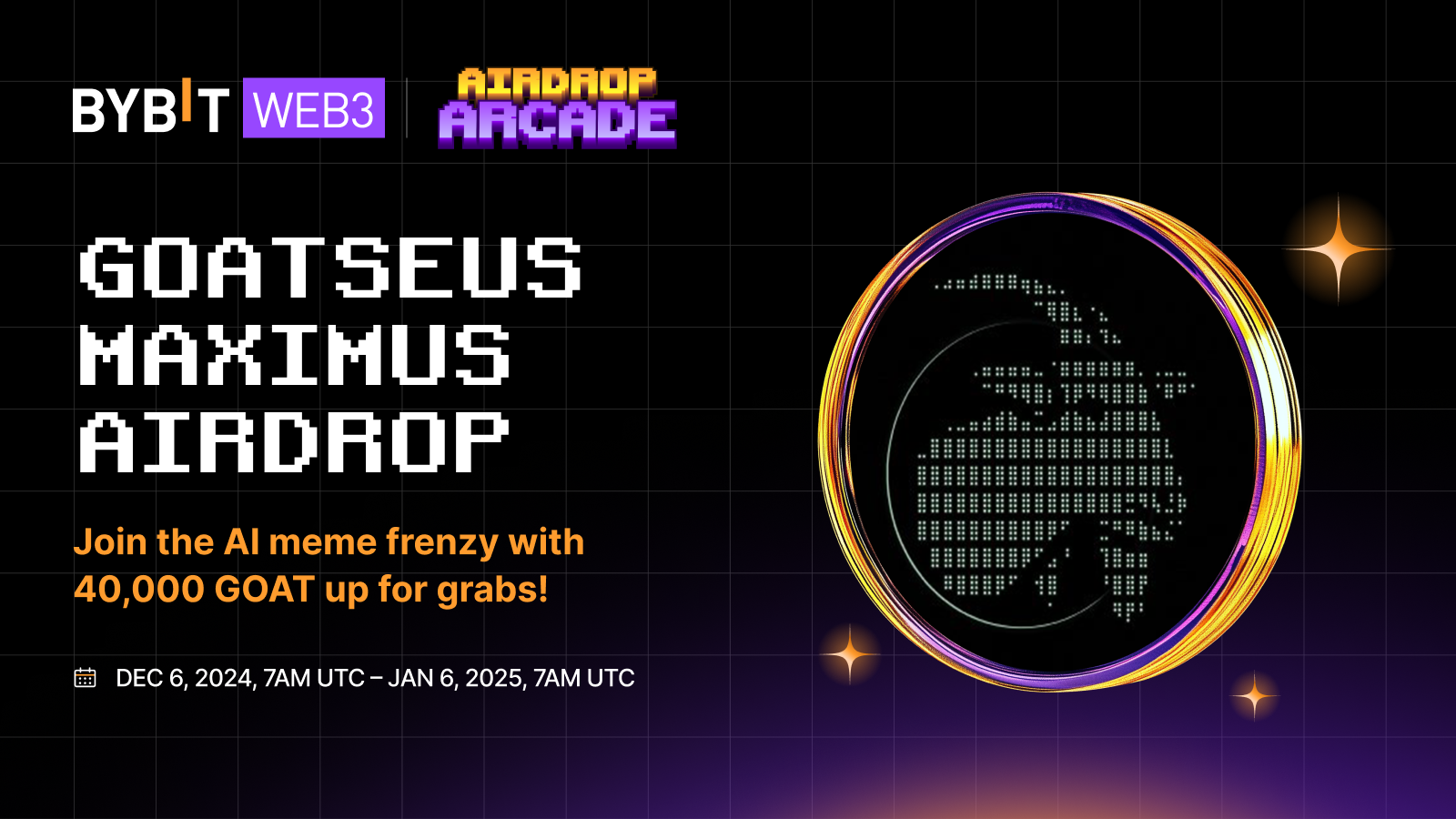 Bybit Announcement | Goatseus Maximus Airdrop: Join the AI Meme Frenzy and Claim Your Share of ...