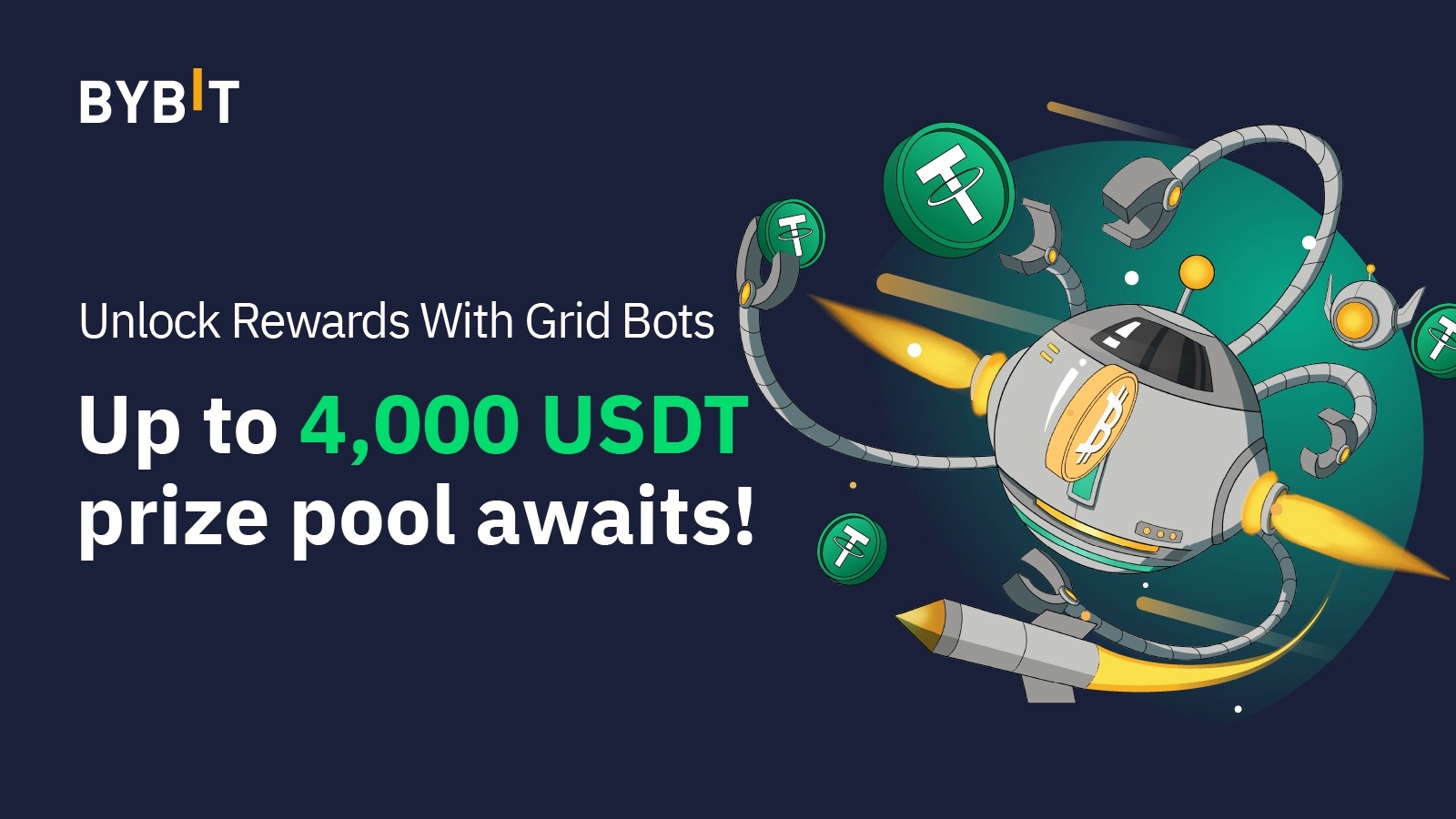 Bybit Announcement | Trade With Grid Bots and Unlock Up to 4,000 USDT in Rewards!