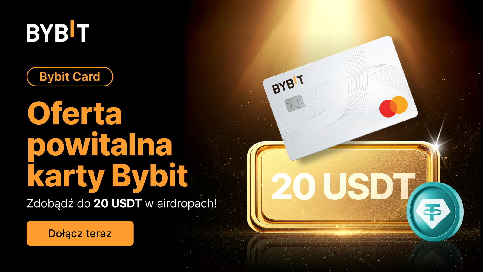 Bybit Announcement | Oferta powitalna karty Bybit: Zdobądź do 20 USDT w airdropach!