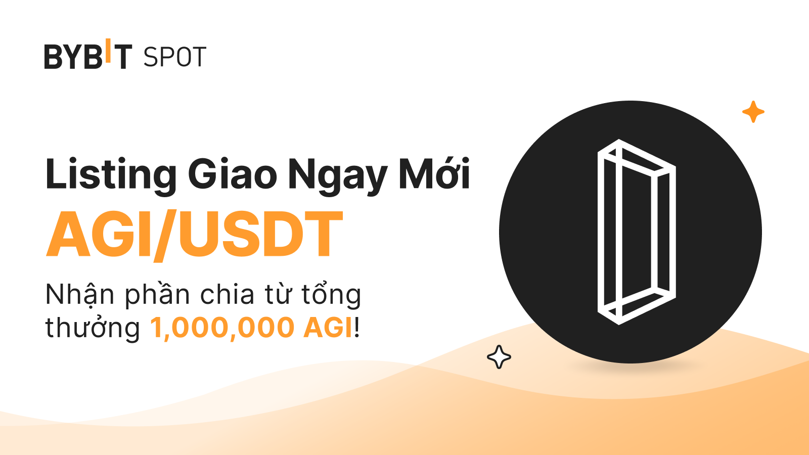 Bybit Announcement | Mới Niêm Yết: AGI/USDT - Chia sẻ 50.000 USDT và hơn 1.000.000 AGI!
