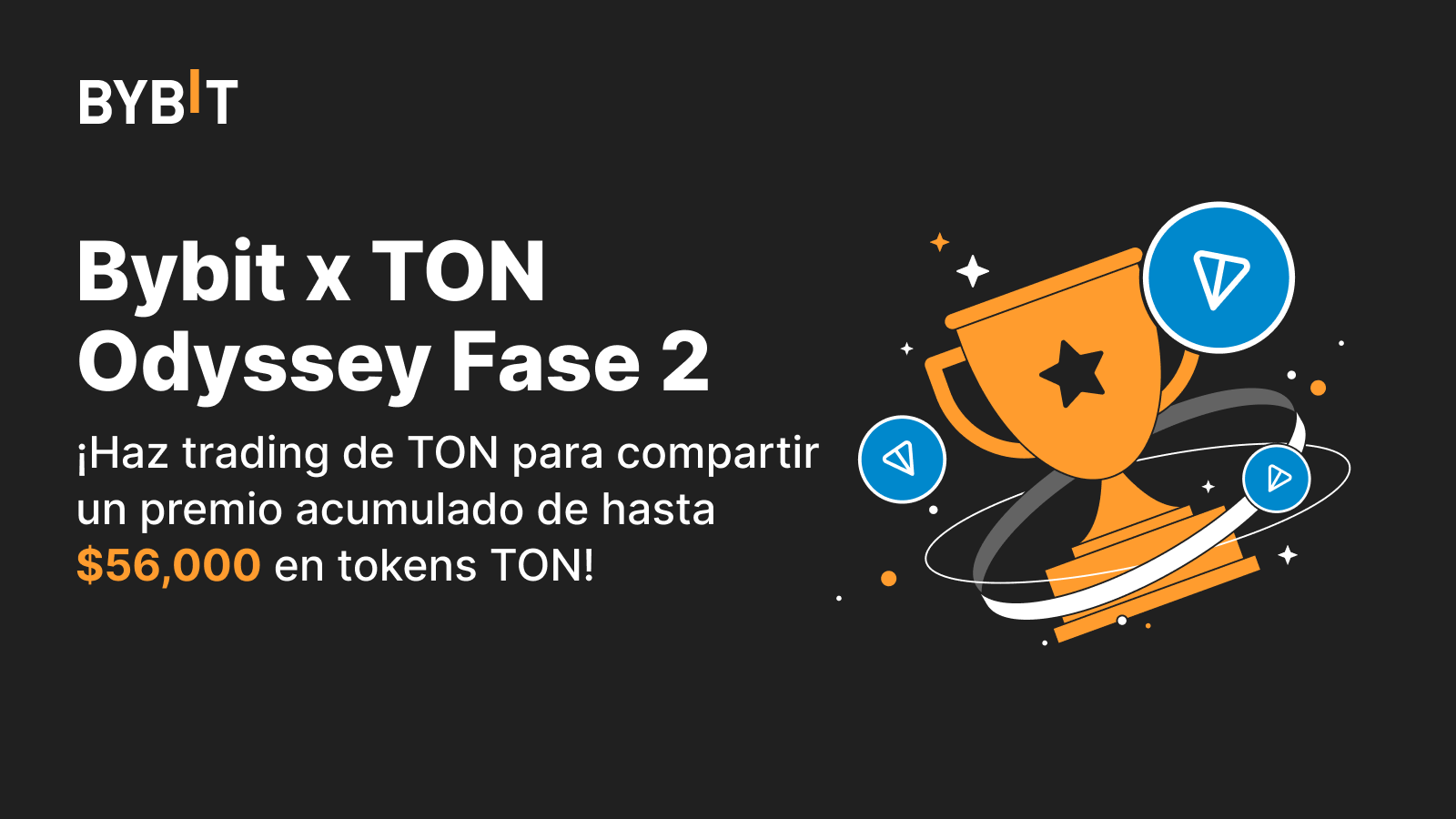 Bybit Announcement | Bybit x TON Odyssey: ¡Únete a las competencias de trading y comparte hasta ...