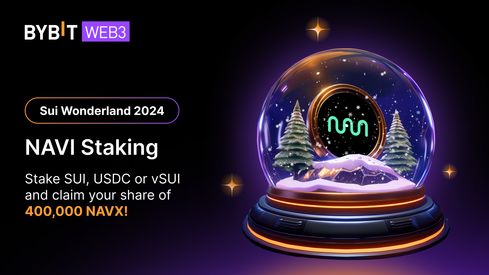 Bybit Announcement | Sui Wonderland NAVI Staking: Earn from a 400,000 NAVX Prize Pool
