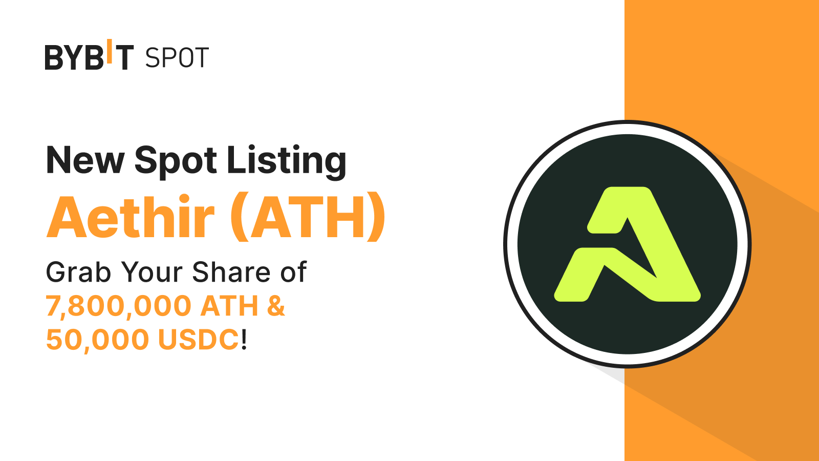 Bybit Announcement | New Listing: ATH/USDT — Grab a Share of the 7,800,000 ATH + 50,000 USDC ...