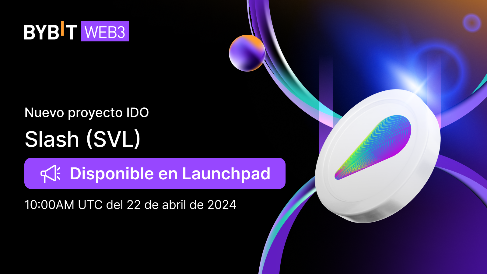Bybit Announcement | Ya Disponible: SLASH (SVL) en Bybit Web3 IDO