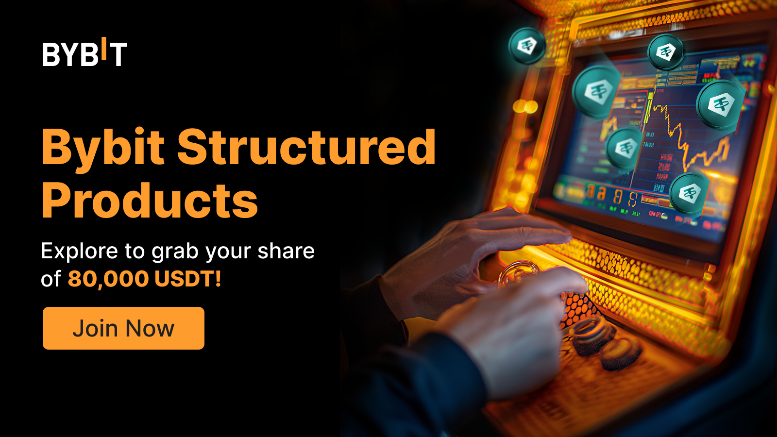 Bybit Announcement | Bybit Structured Products: Explore to Grab Your Share of 80,000 USDT!