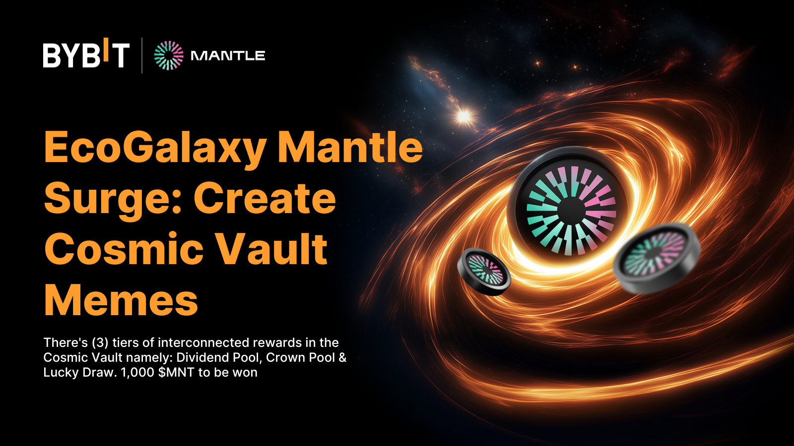 Bybit Announcement | EcoGalaxy Mantle Surge: Create Cosmic Vault Memes ...