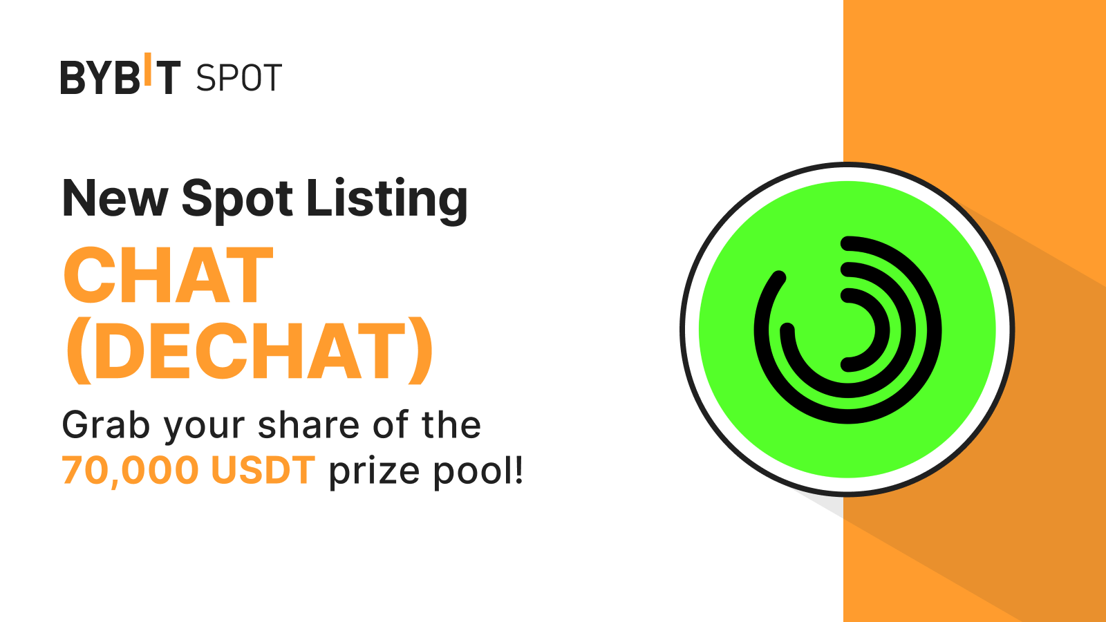Bybit Announcement | New Listing: DECHAT/USDT — Grab a Share of the 70,000 USDT Prize Pool