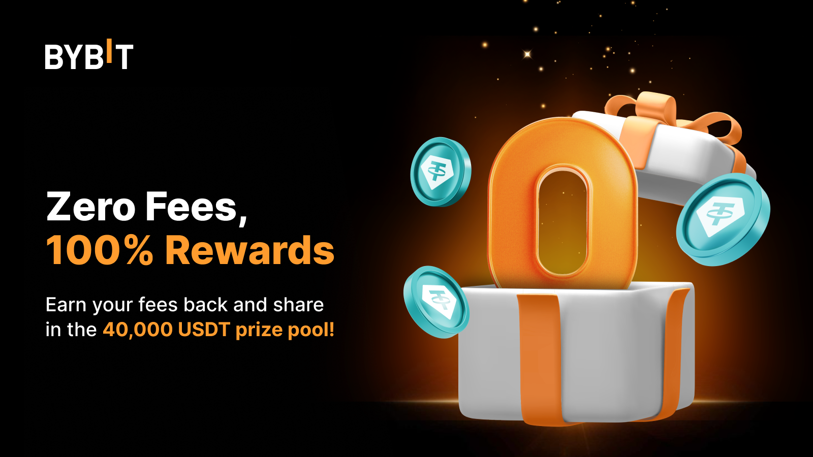 Bybit Announcement | [Selected Regions Only] Zero Fees, 100% Rewards — Trade More, Earn More!