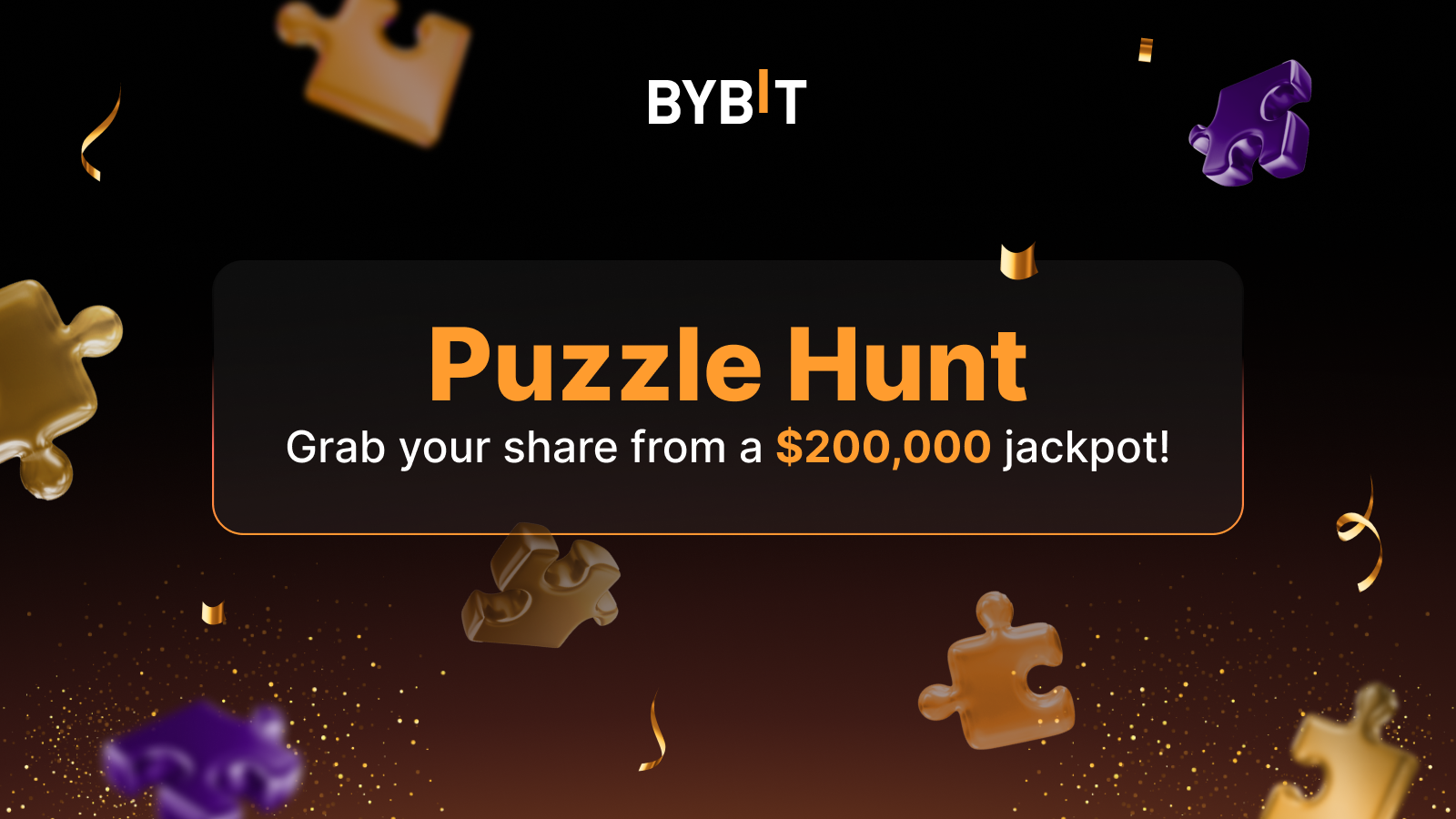 Bybit Announcement | Puzzle Hunt: Grab Your Share From a $200,000 Jackpot!