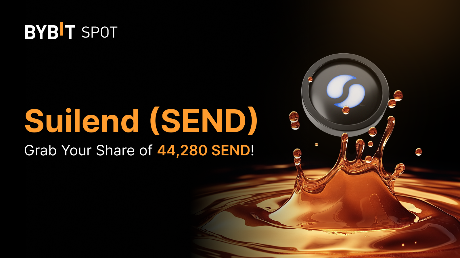 Bybit Announcement | 🚀 SEND Token Splash: Share a 44,280 SEND Prize Pool!