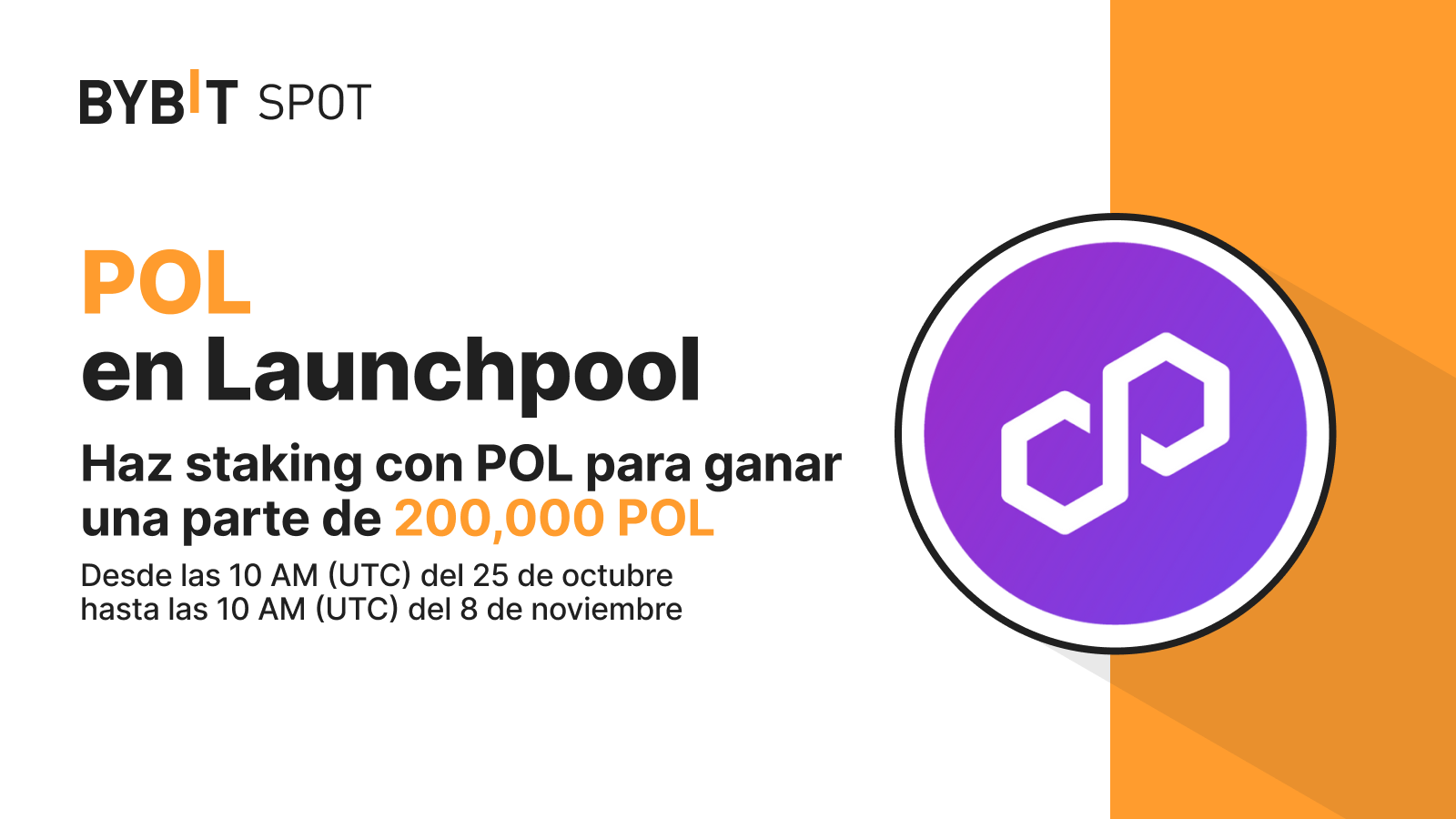 Bybit Announcement | Bybit Launchpool: ¡haz staking con POL para ganar una parte de los 200,000 POL!