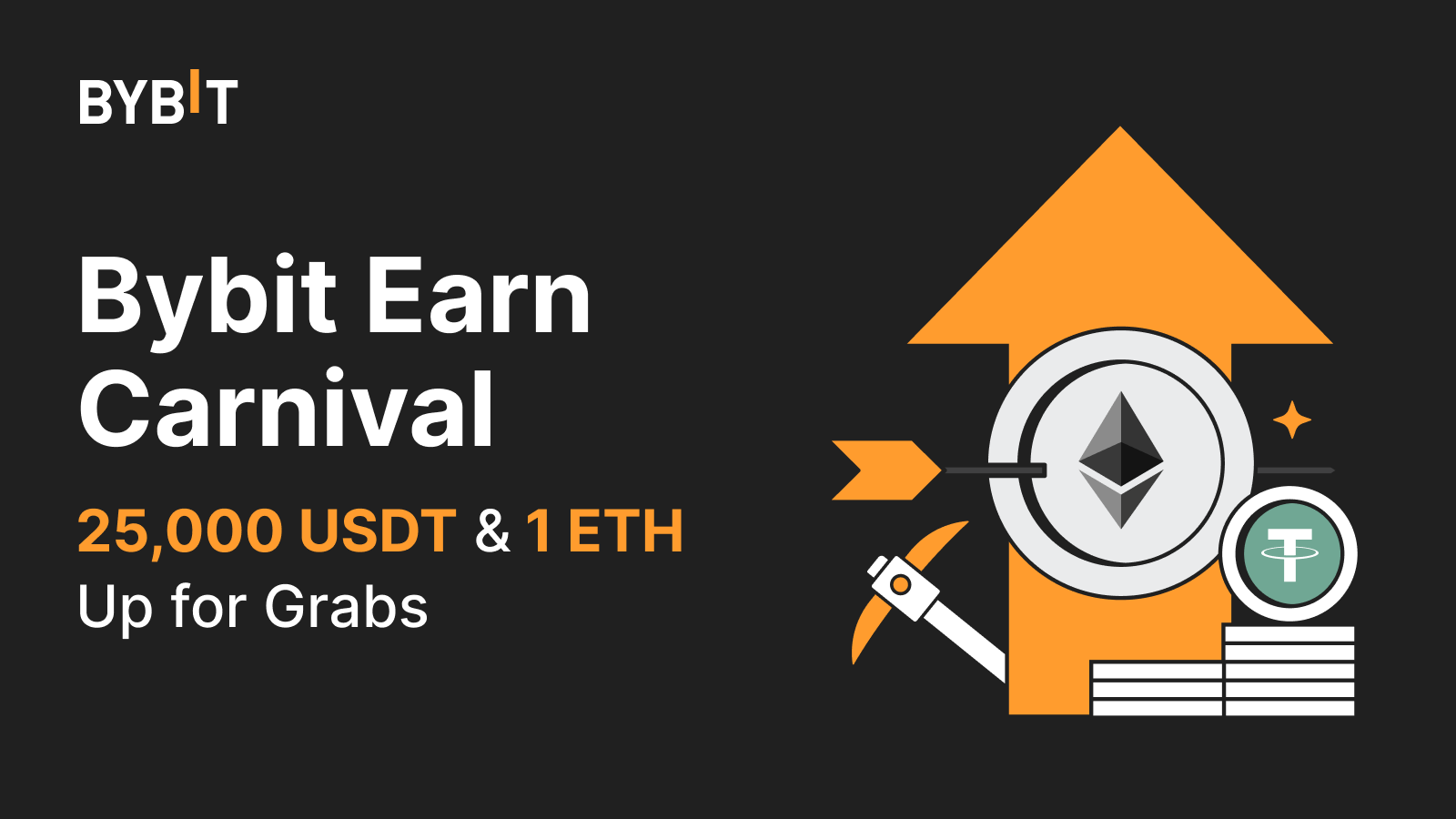 Bybit Announcement | 🎡 Bybit Earn Carnival: 25,000 USDT & 1 ETH Up for Grabs!