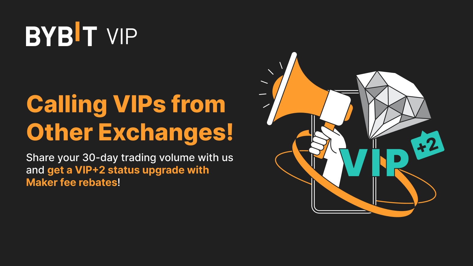 Bybit Announcement | VIP Boosted: Level Up Your Bybit VIP Status