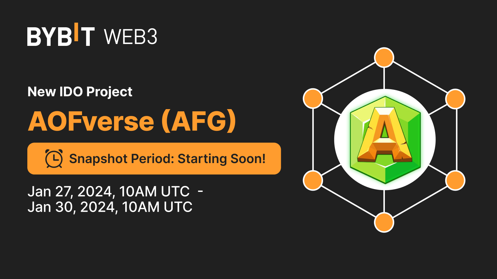 Bybit Announcement | AOFverse (AFG) on Bybit Web3 IDO: Snapshot Period Starts Soon