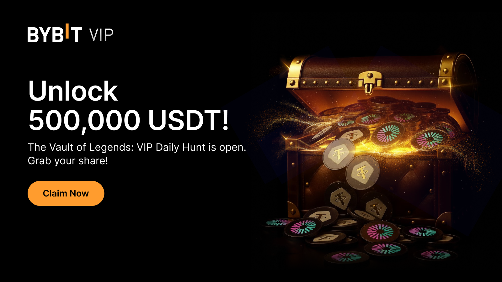 Bybit Announcement | VIP exclusive: Unlock the Vault of Legends — Discover 500,000 USDT in elite ...