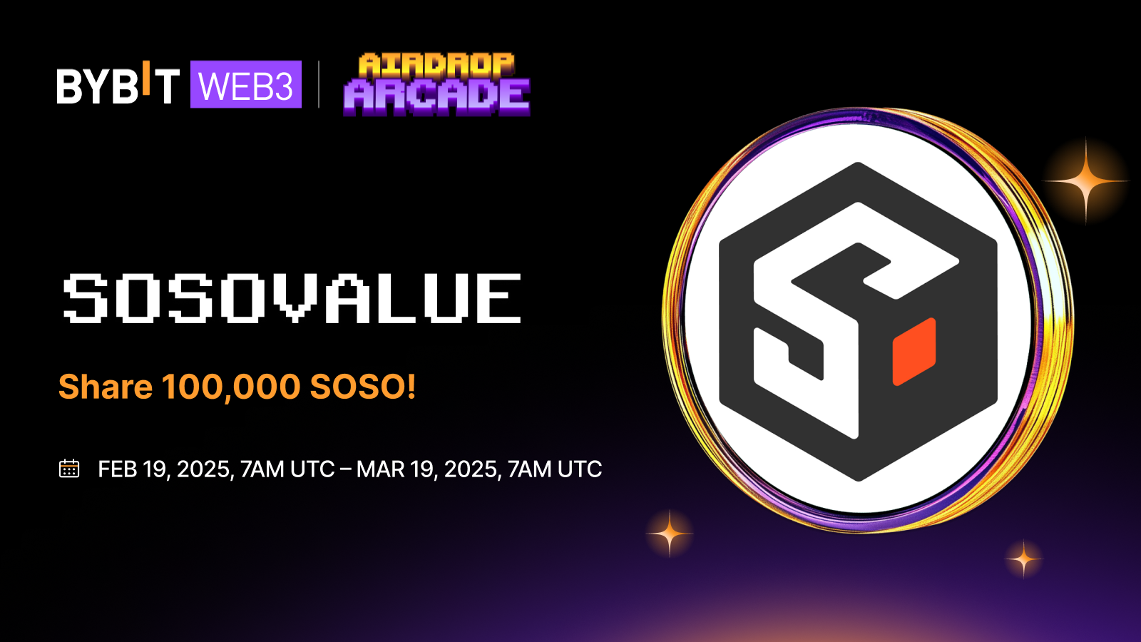 Bybit Announcement | SoSoValue Airdrop : 100,000 SOSO Up for Grabs!