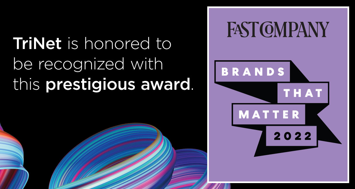 TriNet Named in Fast Company’s Second Annual List of “Brands That Matter”