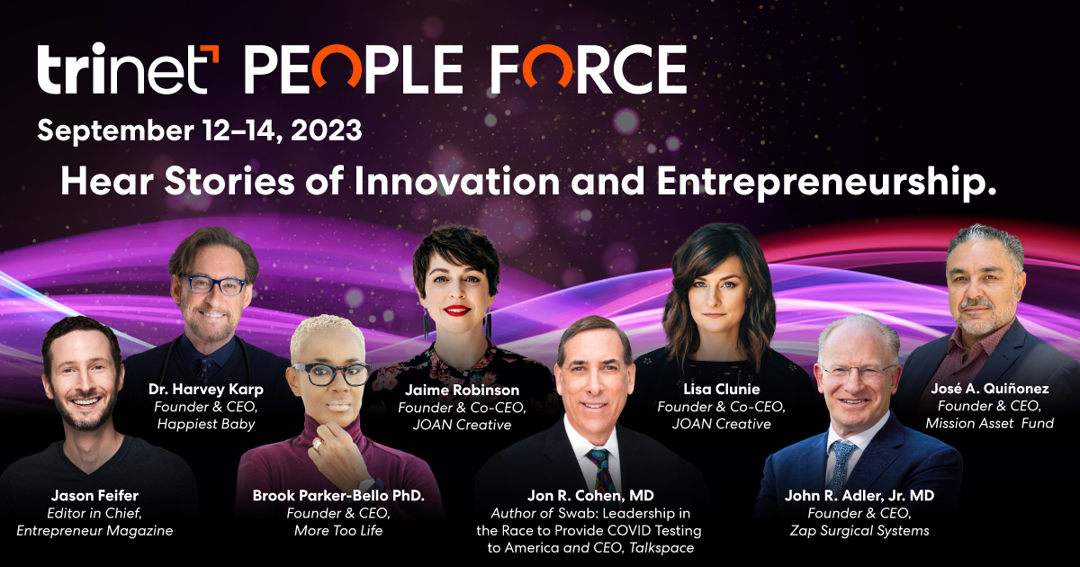 TriNet Announces Additional Speakers for TriNet PeopleForce 2023 Including Six TriNet Customers ...