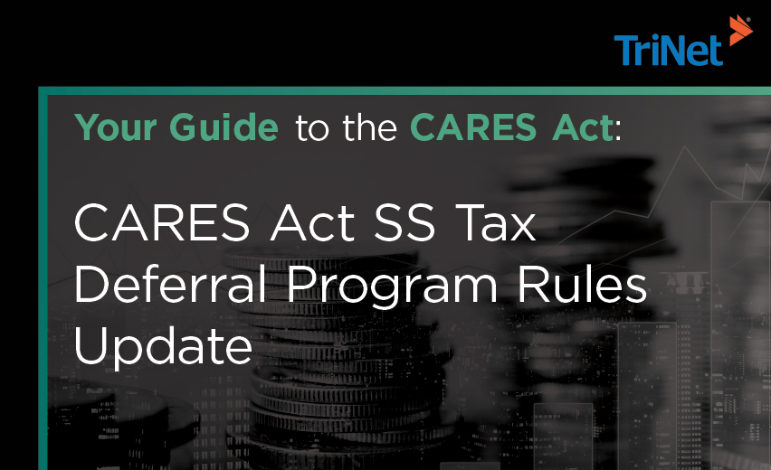 CARES Act SS Tax Deferral Program Rules Update Part 1